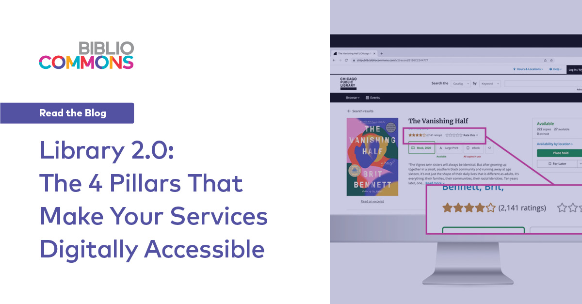 Library 2.0: The 4 Pillars That Make Your Services Digitally Accessible