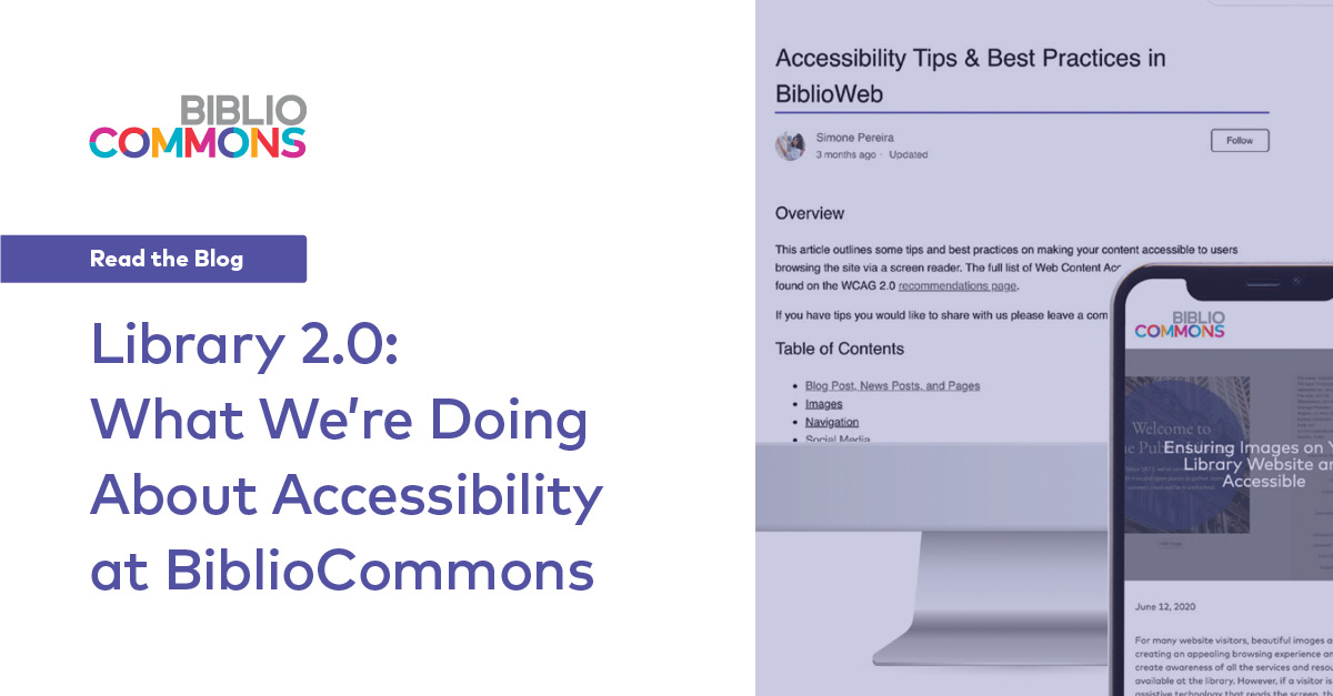 Library 2.0: What We’re Doing About Accessibility at BiblioCommons