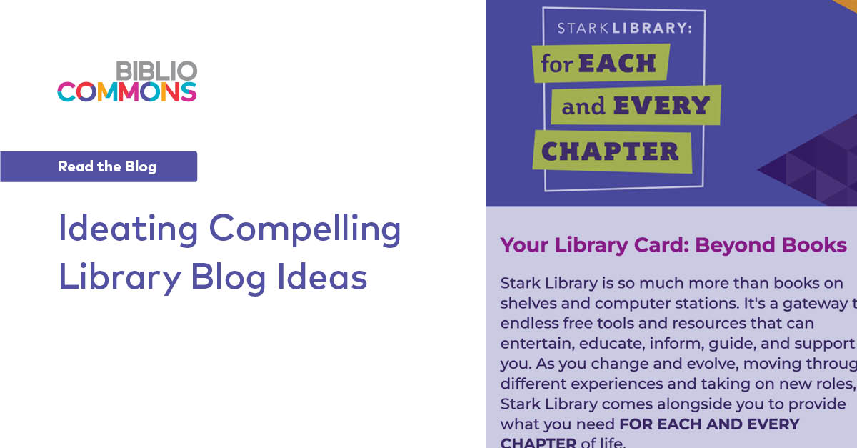 Ideating Compelling Library Blog Ideas
